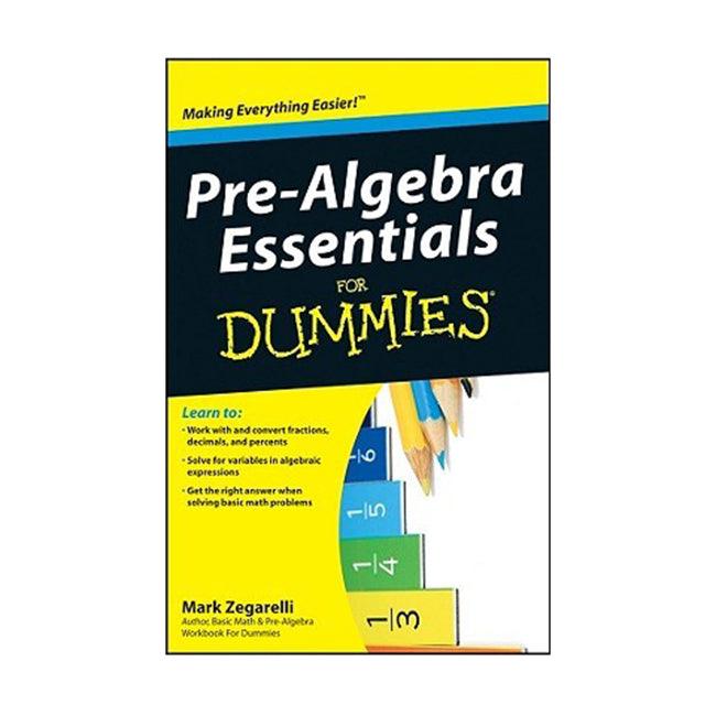 ALGEBRA I ESSENTIALS FOR DUMMIES – EPS Source